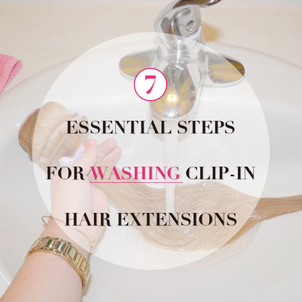 7 Essential Steps for Washing Clip in Hair Extensions | AmazingBeautyHair